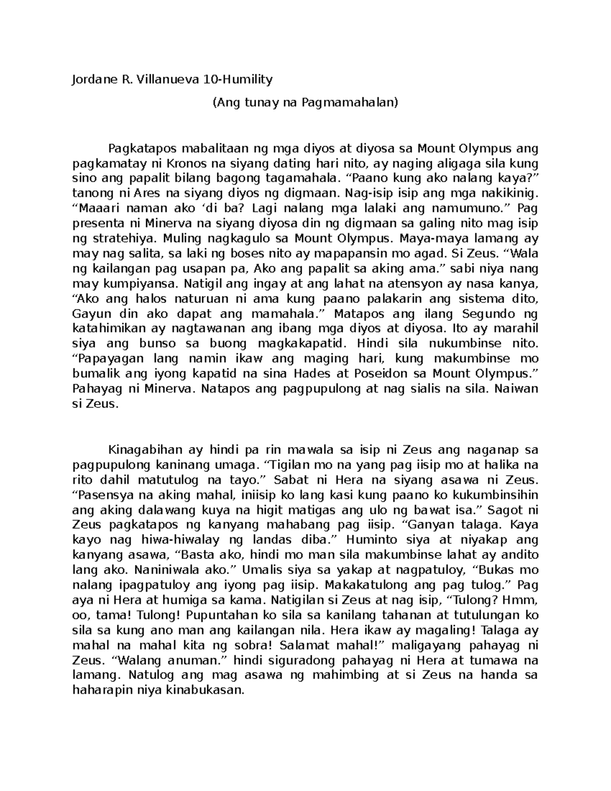 Mitolohiya - FILIPINO 10 - Jordane R. Villanueva 10-Humility (Ang tunay ...