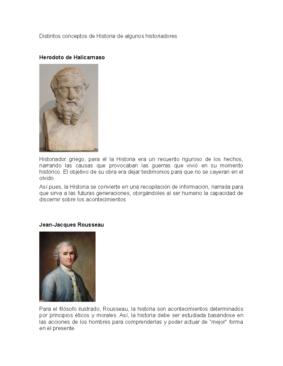 Distintos conceptos de Historia de algunos historiadores - El objetivo de su obra era dejar ...