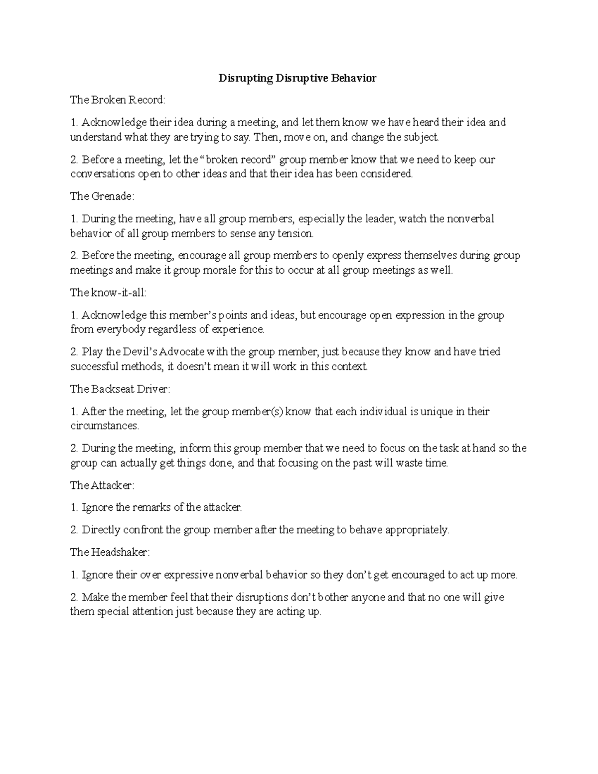 Disrupting Disruptive Behavior 2 - Acknowledge their idea during a ...