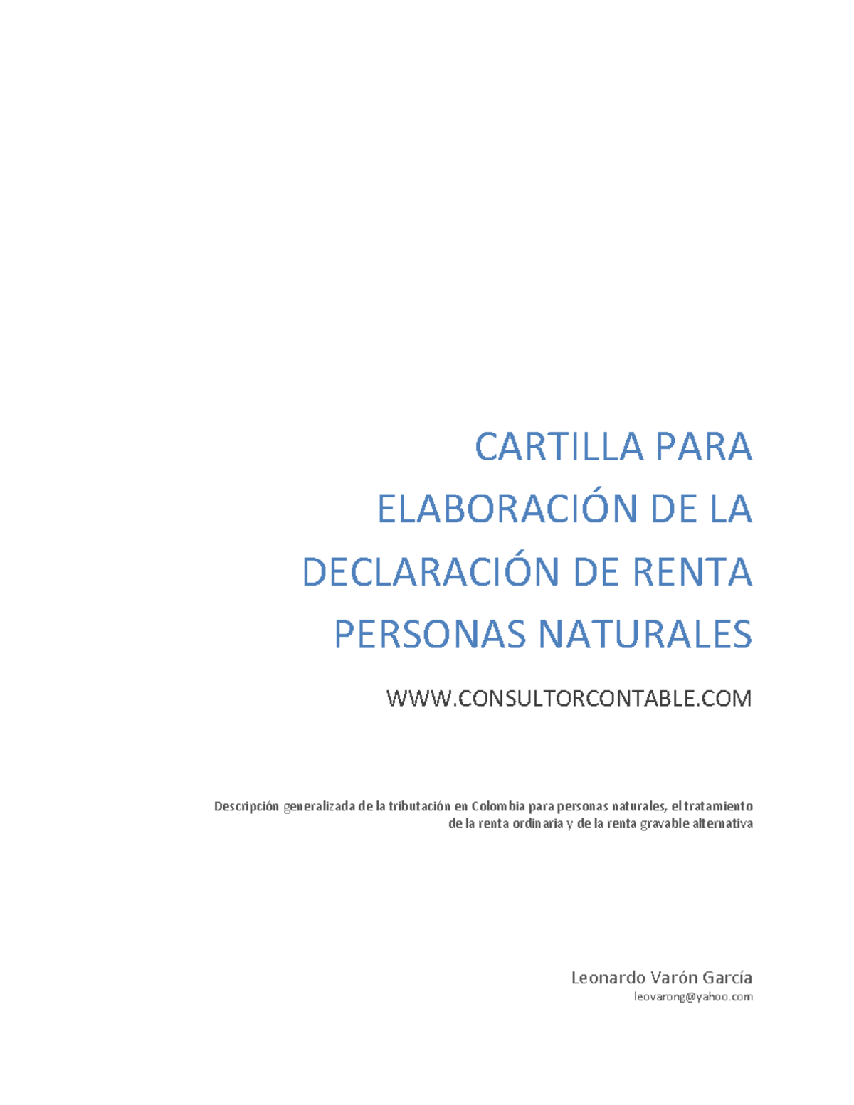 Cartilla de renta PN año gravable 2016 - CARTILLA PARA ELABORACIÓN DE LA DECLARACIÓN DE RENTA ...