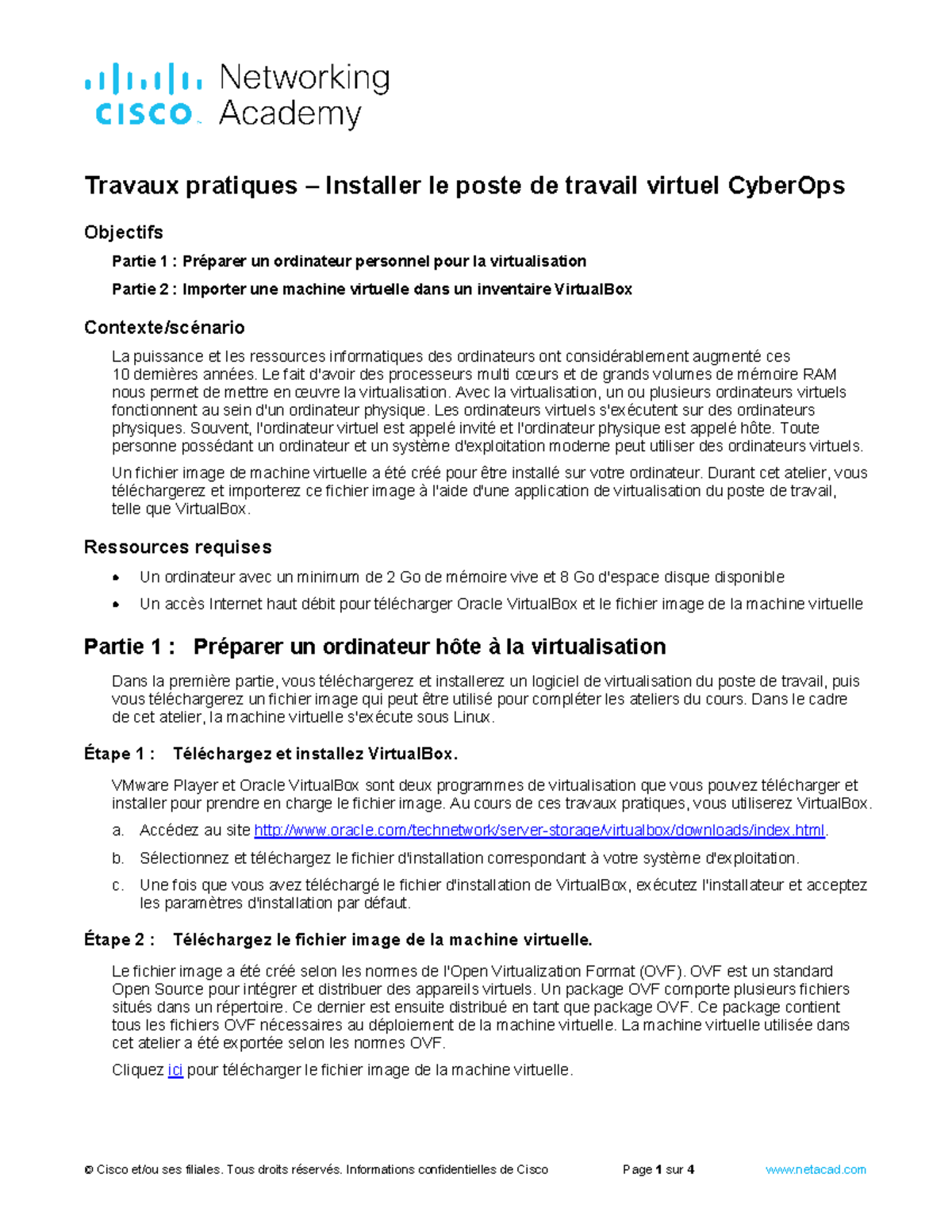 TPN°11 - Installing the Cyber Ops Workstation Virtual Machine ...