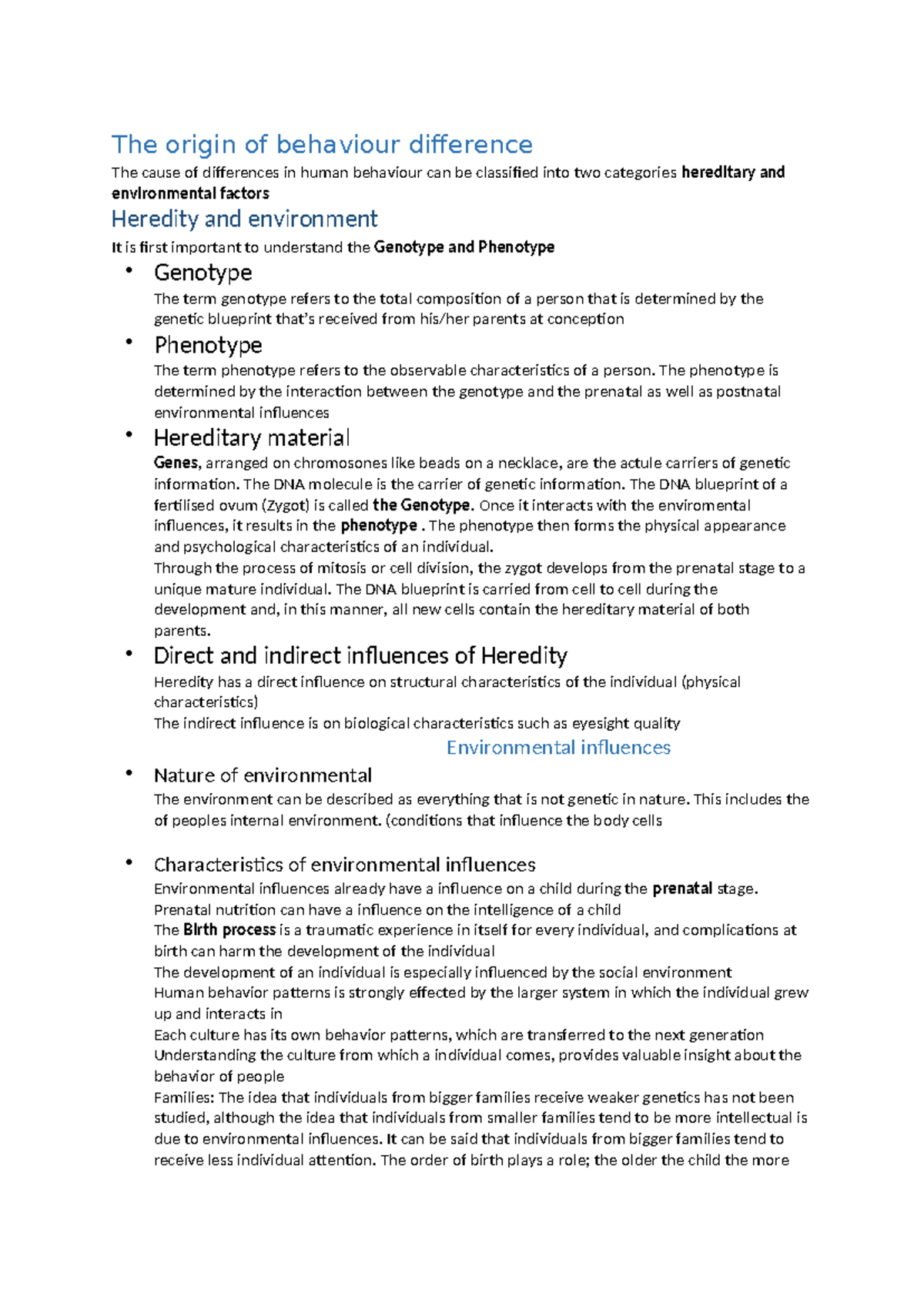 Behaviour difference - The origin of behaviour difference The cause of ...