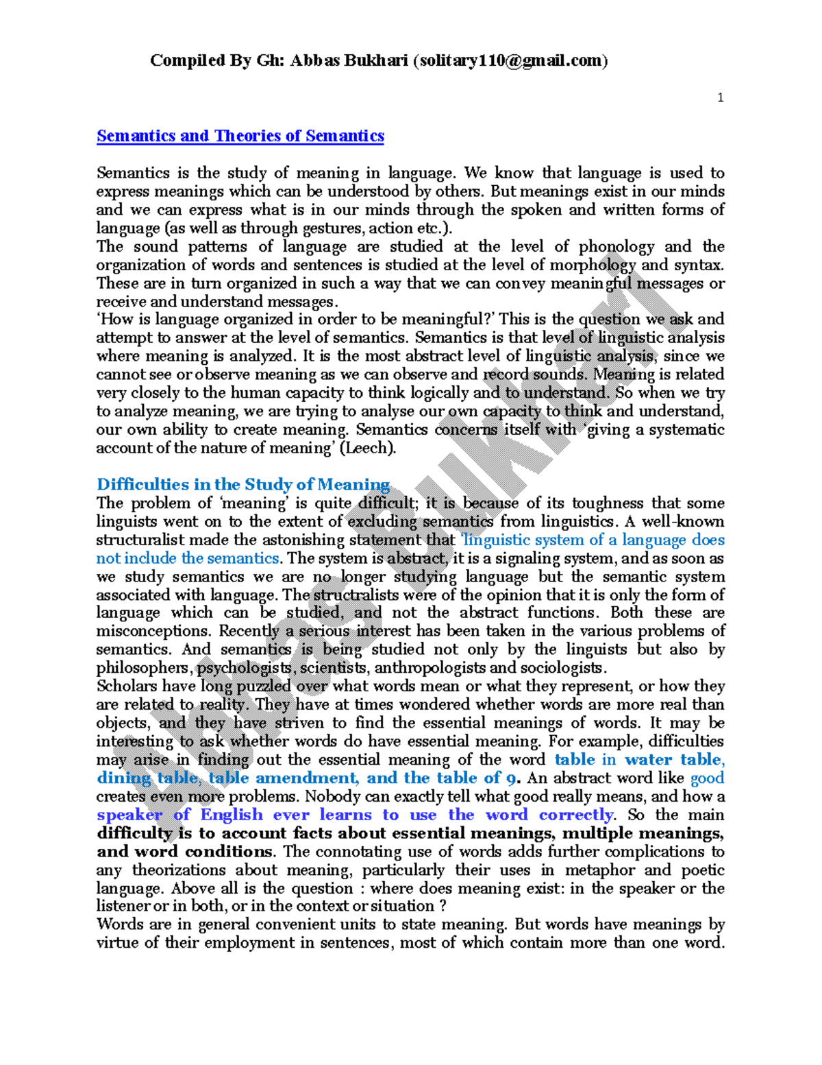 Semantics and Theories of Semantics - 1 Semantics and Theories of Semantics Semantics is the ...