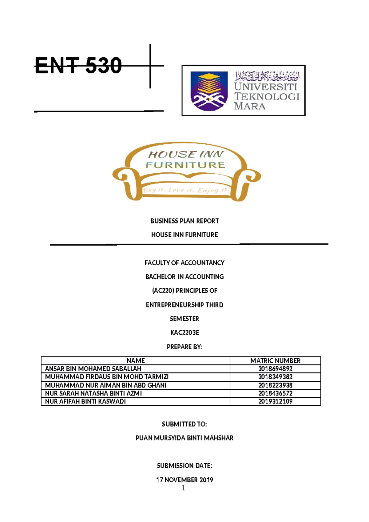 ENT 530 case study Business PLAN - ENT 530 BUSINESS PLAN REPORT HOUSE INN FURNITURE FACULTY OF ...