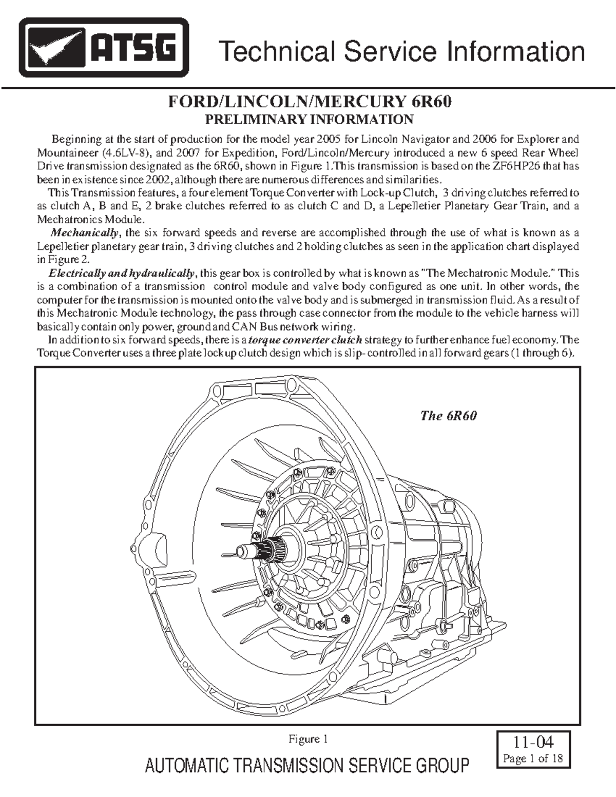 Manual de trasmision 6R60 ATSG - FORD/LINCOLN/MERCURY 6R PRELIMINARY INFORMATION The 6R ...
