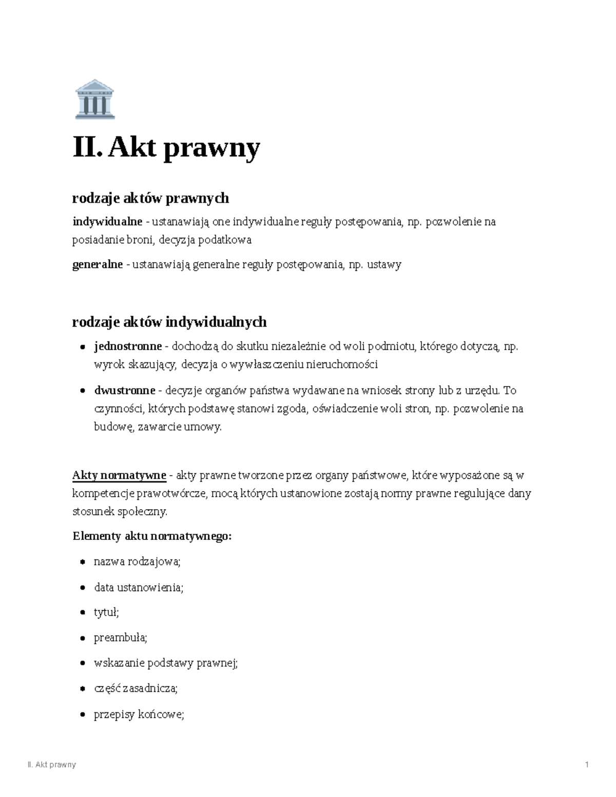 Notatka akt prawny - II. Akt prawny 1 🏛 II. Akt prawny rodzaje aktów prawnych indywidualne ...
