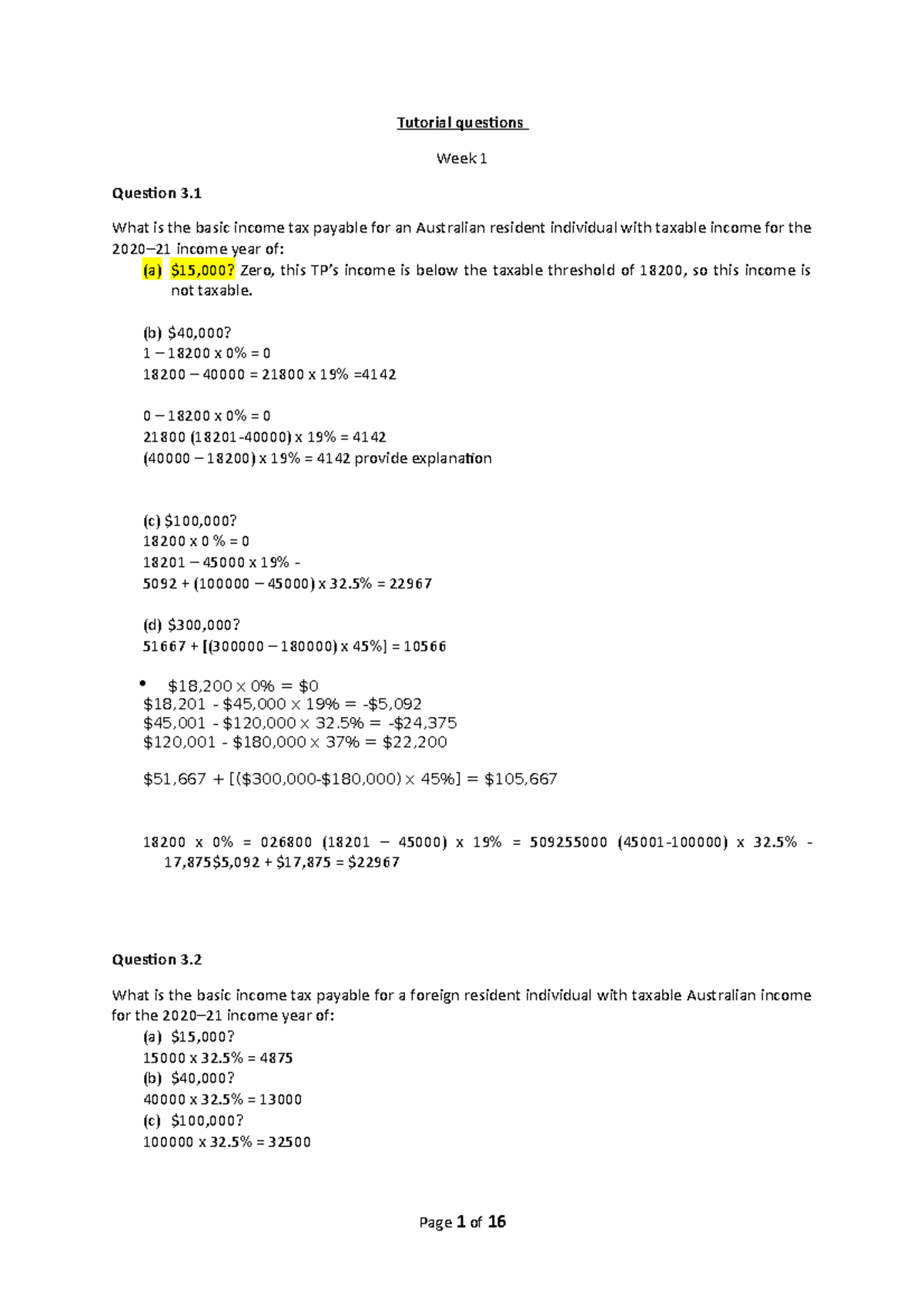 Tutorial 1 Questions - Tutorial questions Week 1 Question 3. What is ...