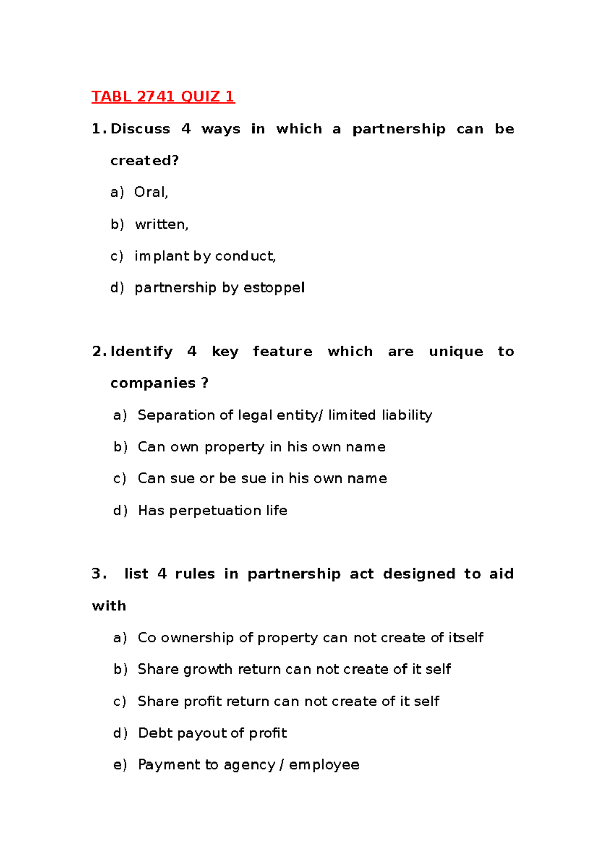 Docx - quiz one tutorial questions - TABL 2741 QUIZ 1 1. Discuss 4 ways ...