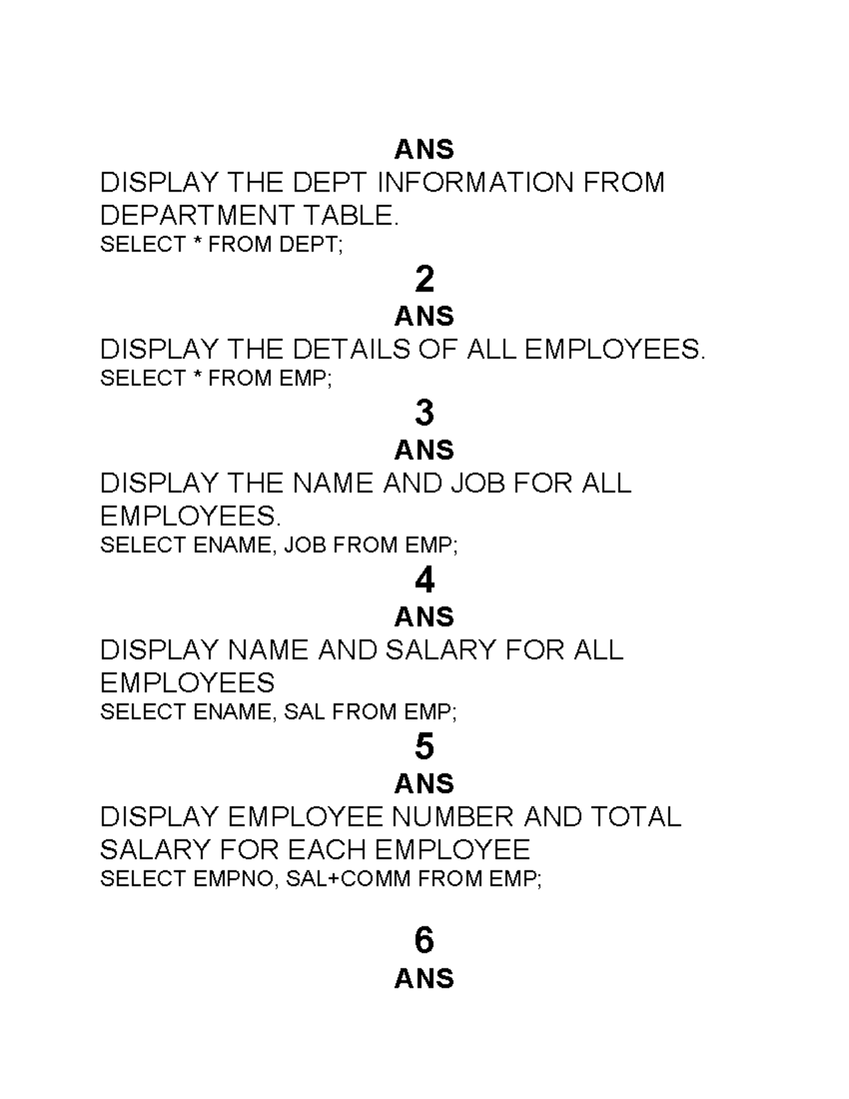 Sql-queries compress - ANS DISPLAY THE DEPT INFORMATION FROM DEPARTMENT ...