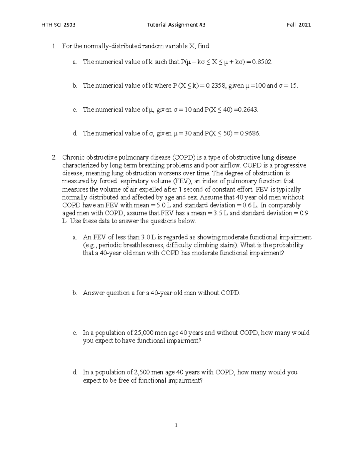 Tutorial Assign 3 - Std Normal & Normal Dist1 - HTH SCI 2S03 Tutorial Assignment #3 Fall 2021 ...