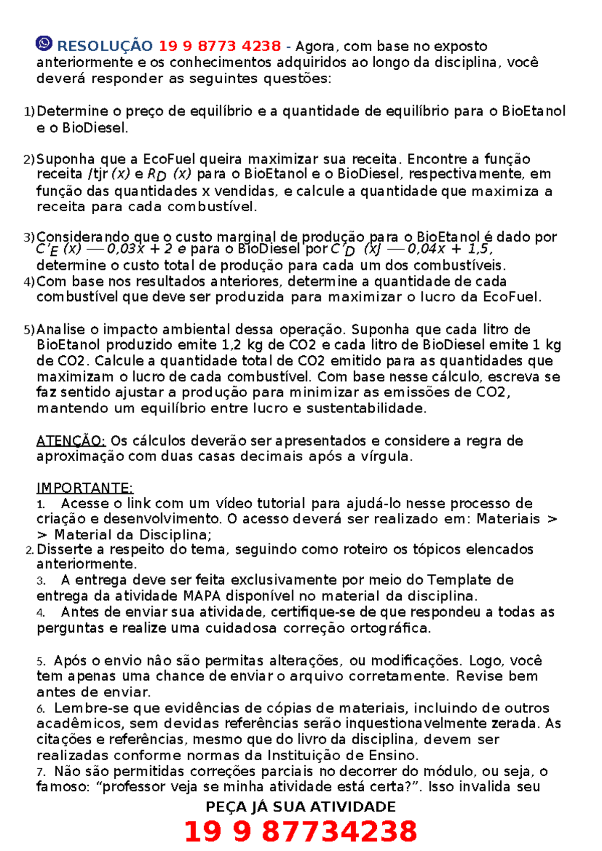 Resolução 19 9 8773 4238 - Agora, com base no exposto anteriormente e ...