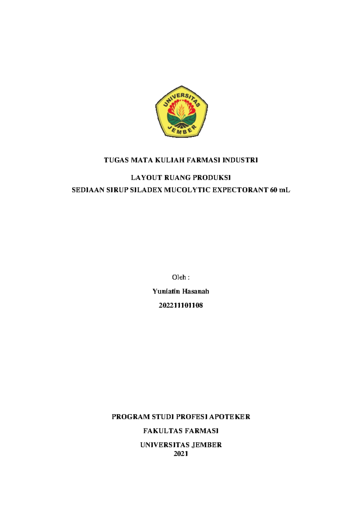 Tugas Layout Yuniatin Hasanah 202211101108 - TUGAS MATA KULIAH FARMASI ...