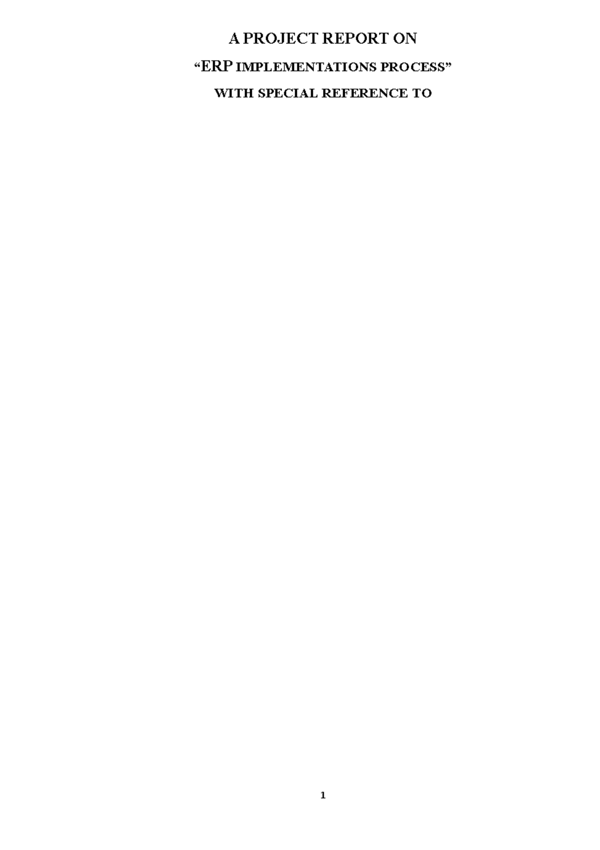 ERP Implementations Process - A PROJECT REPORT ON “ERP IMPLEMENTATIONS ...