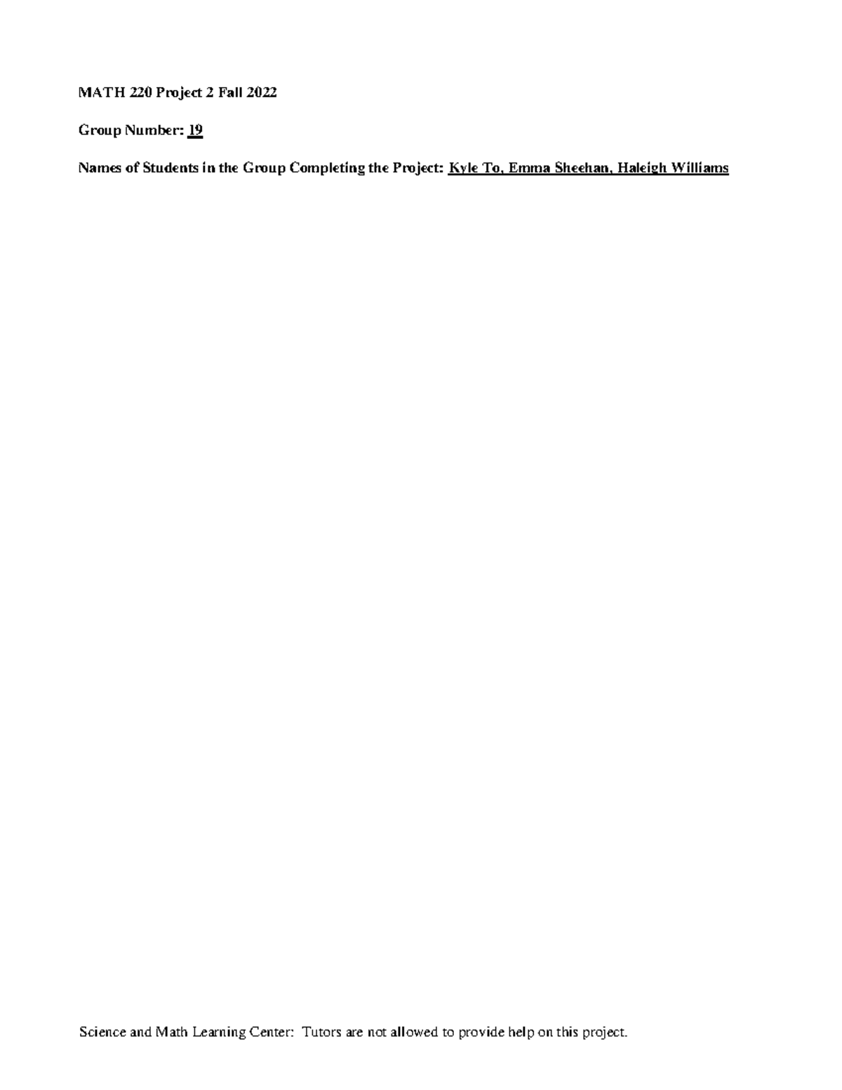 Math 220 FA22 Project 2 Final Group 19 Draft Gradescope Korayem - MATH 220 Project 2 Fall 2022 ...