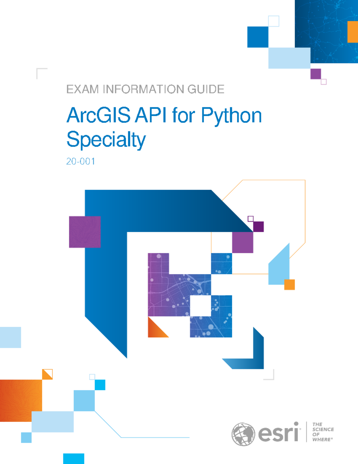 Certificado de Script en Python - EXAM INFORMATION GUIDE ArcGIS API for ...