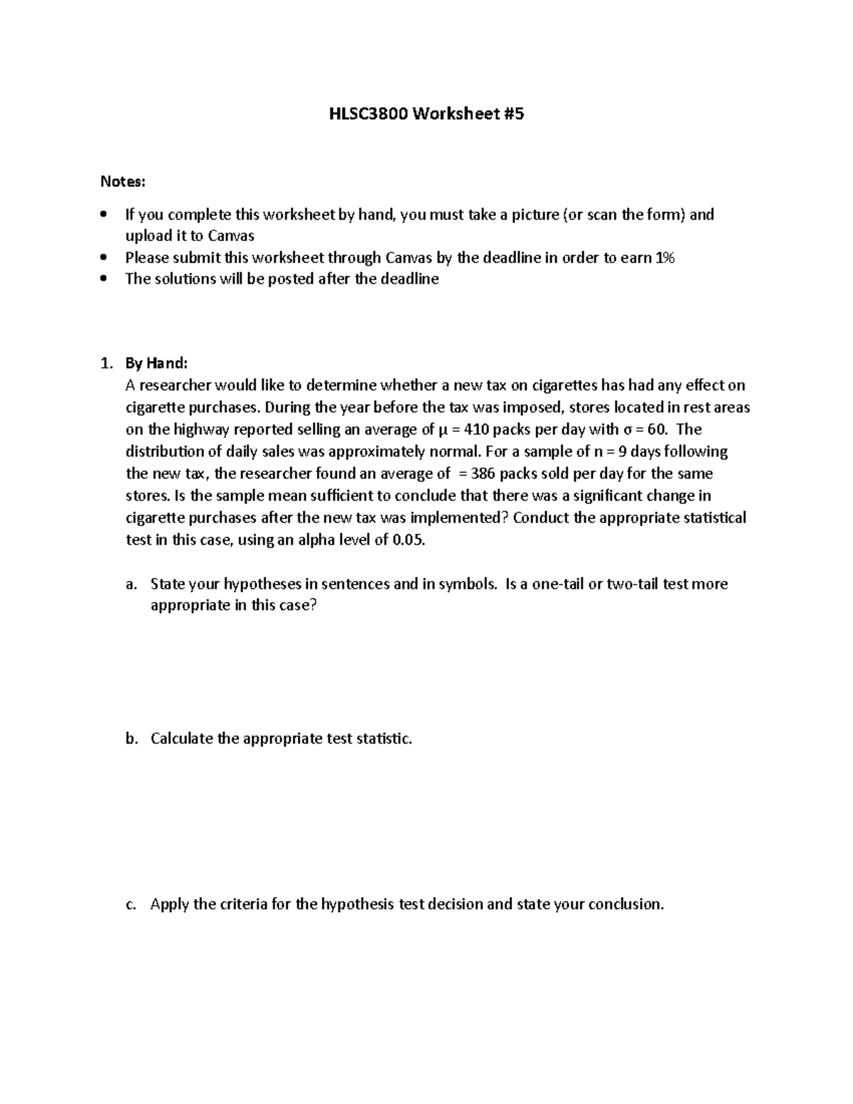 Worksheet 5 - HLSC3800 Worksheet Notes: If you complete this worksheet ...