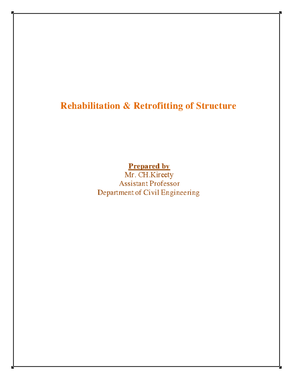 Rehabilitation AND Retrofitting OF Structures 1 - Rehabilitation ...