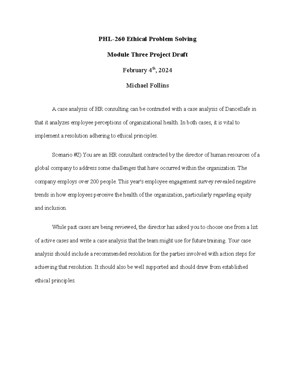 Module Three Project Draft - PHL-260 Ethical Problem Solving Module ...