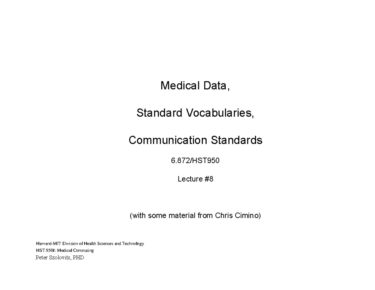 Diagnosis, Standards, Codification lecture 8 - Medical Data, Standard ...