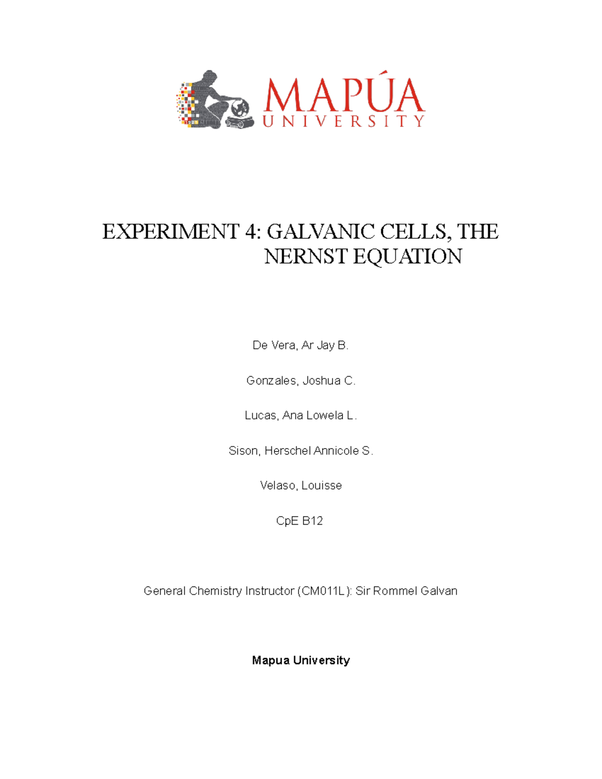 Experiment 4 Electrochemical Cells - EXPERIMENT 4: GALVANIC CELLS, THE ...