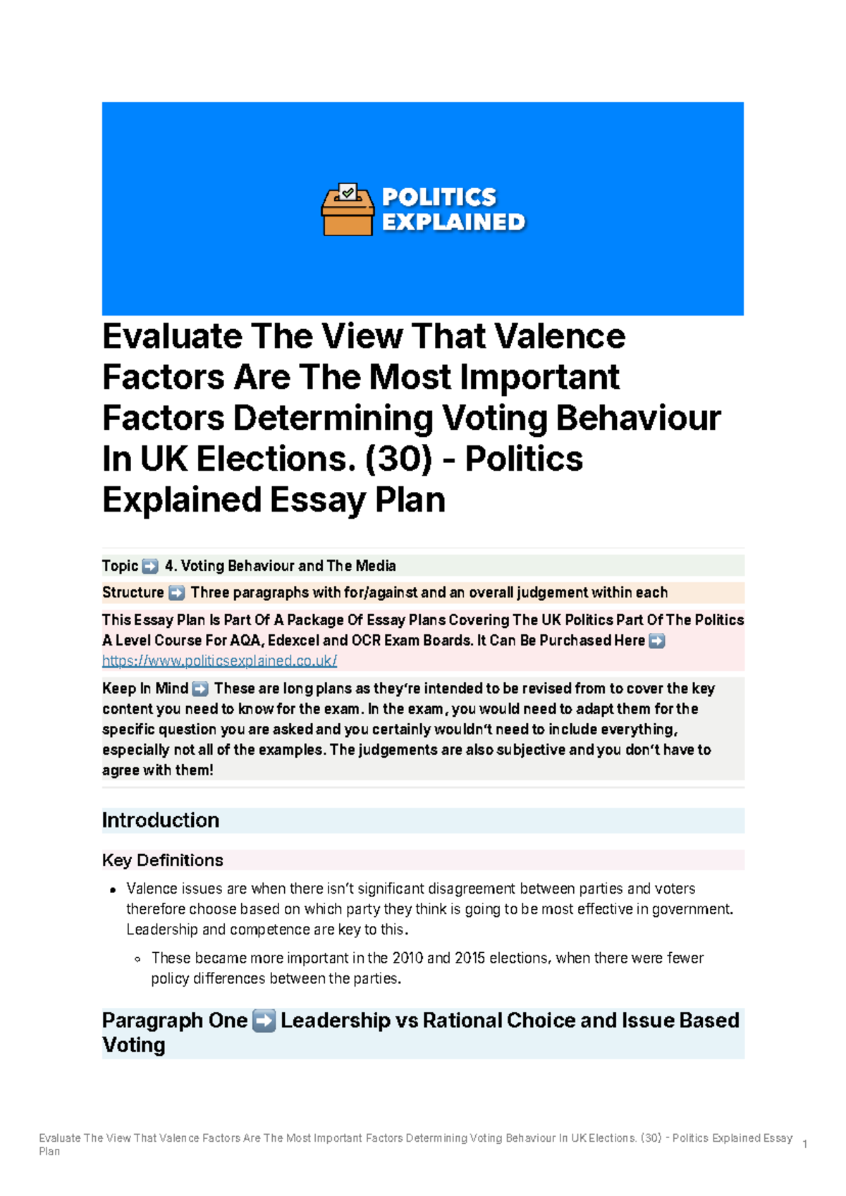 Evaluate The View That Valence Factors Are The Most Important Factors ...