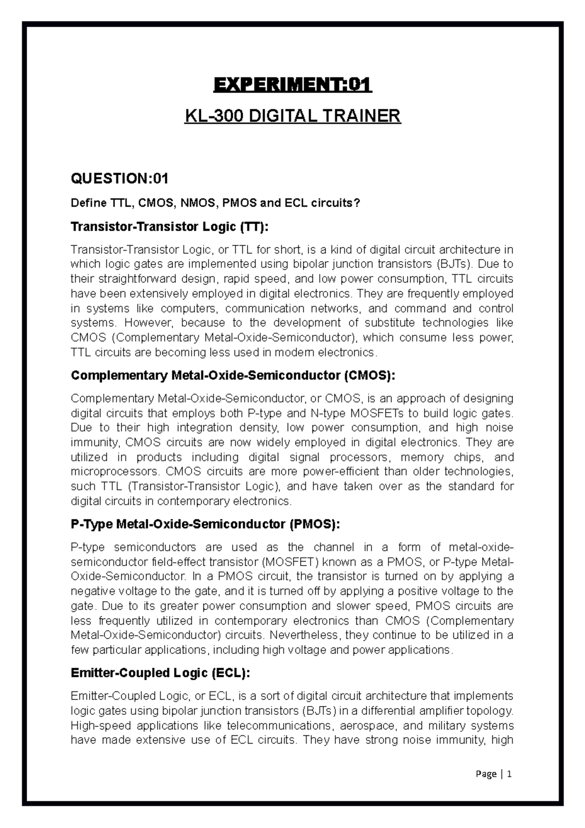 LAB 01 DLD - Practical lab 01 - EXPERIMENT: KL-300 DIGITAL TRAINER QUESTION: Define TTL, CMOS ...