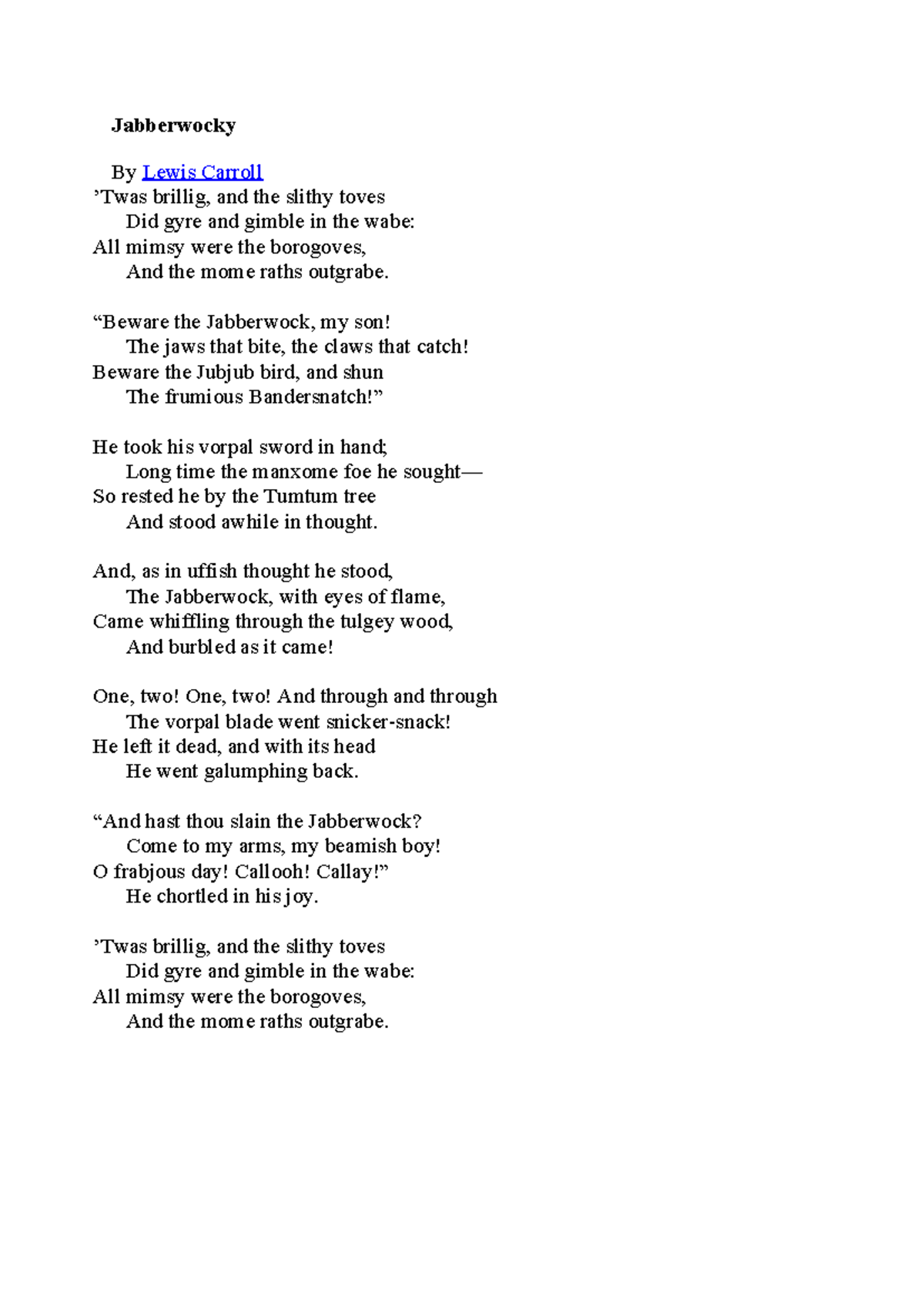 Poems - JHCKDHGK - Jabberwocky By Lewis Carroll ’Twas brillig, and the ...