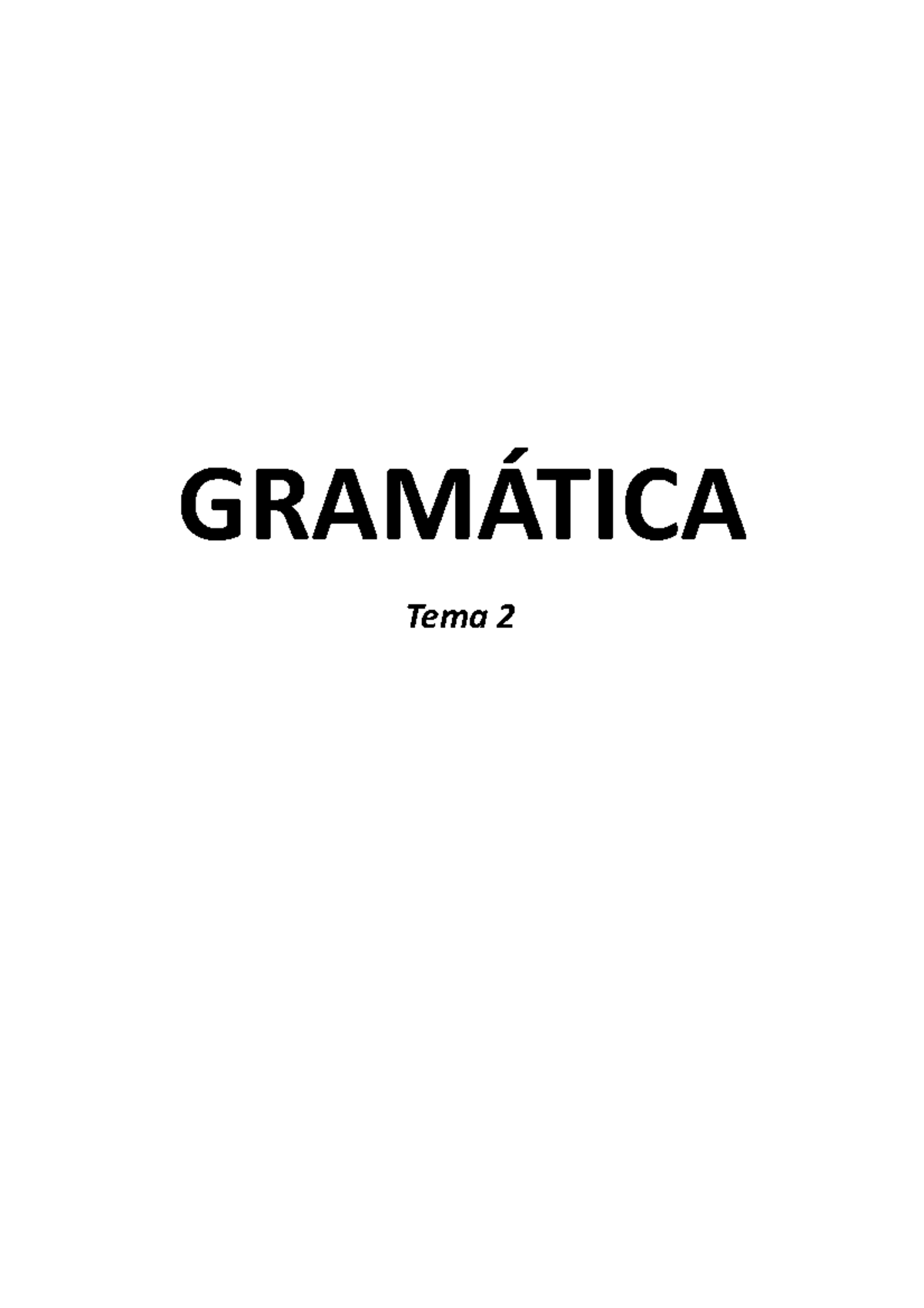 Gramatica TEMA 2 - Grammar - GRAMÁTICA Tema 2 I prefer to spend my holiday abroad than in London ...