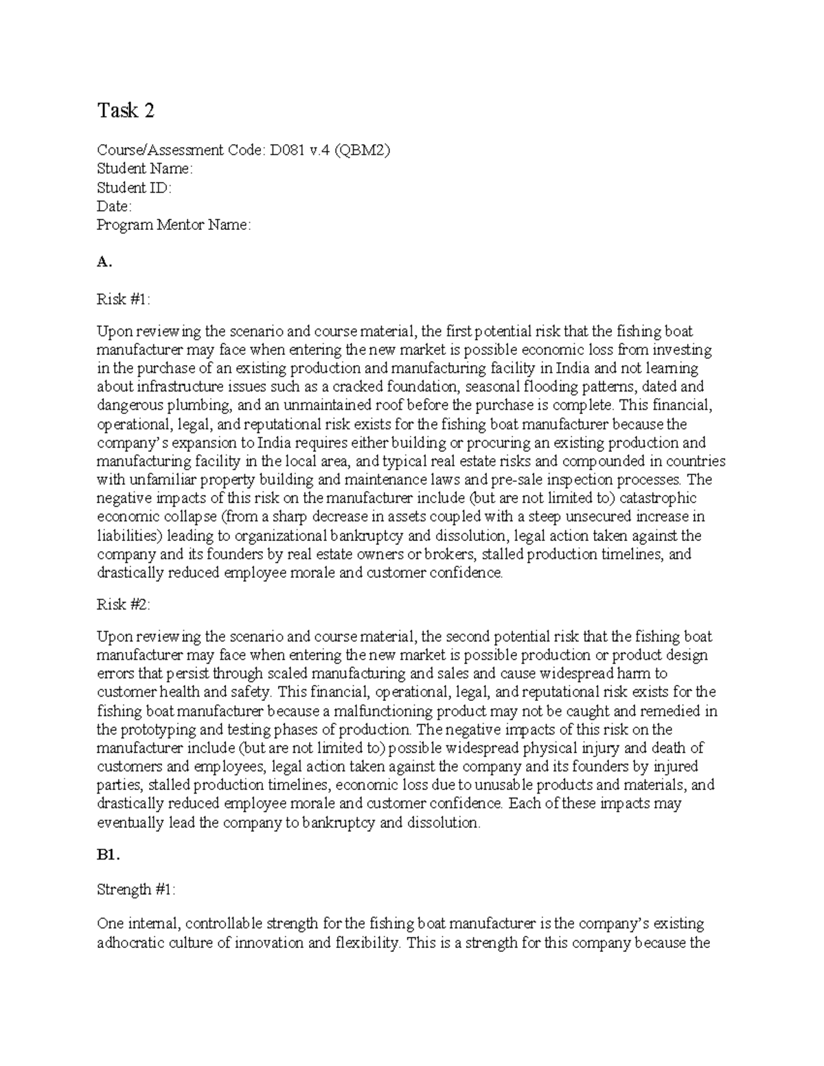 D081 Task 2 - PASSED (no revisions) - Task 2 Course/Assessment Code ...