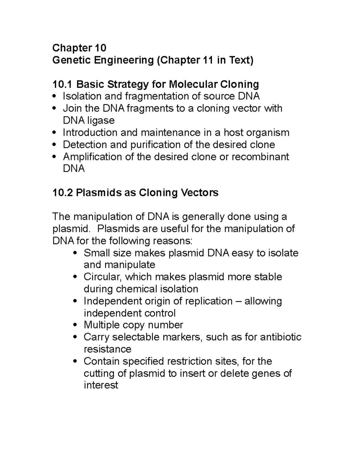Chapter 10 Genetic Engineering - Plasmids are useful for the ...