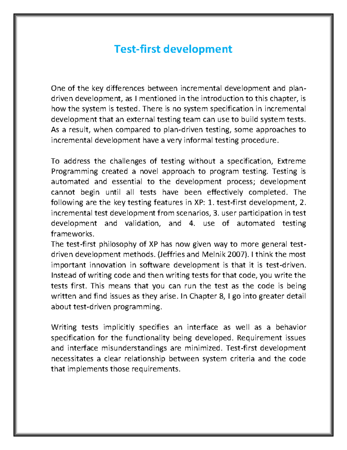 Test-first development - There is no system specification in ...