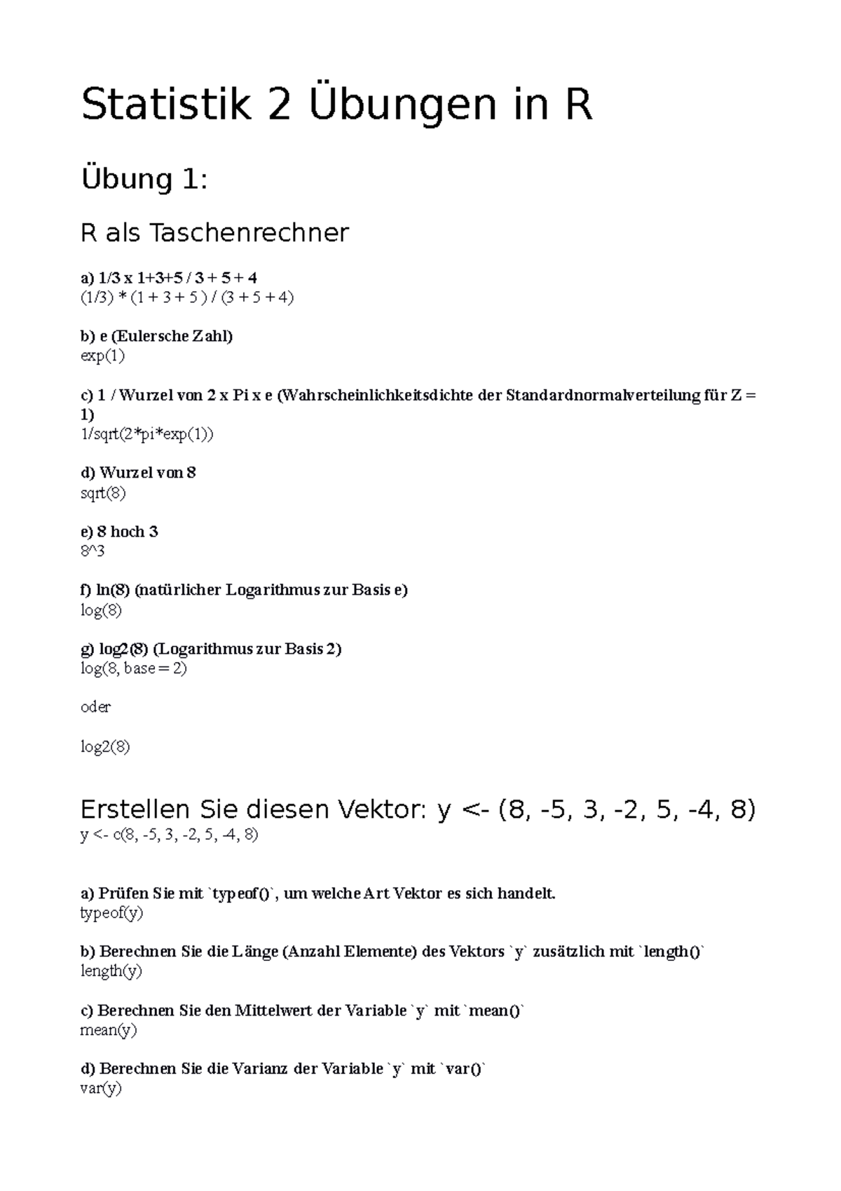 Statistik 2 Übungen in R - typeof(y) b) Berechnen Sie die Länge (Anzahl ...