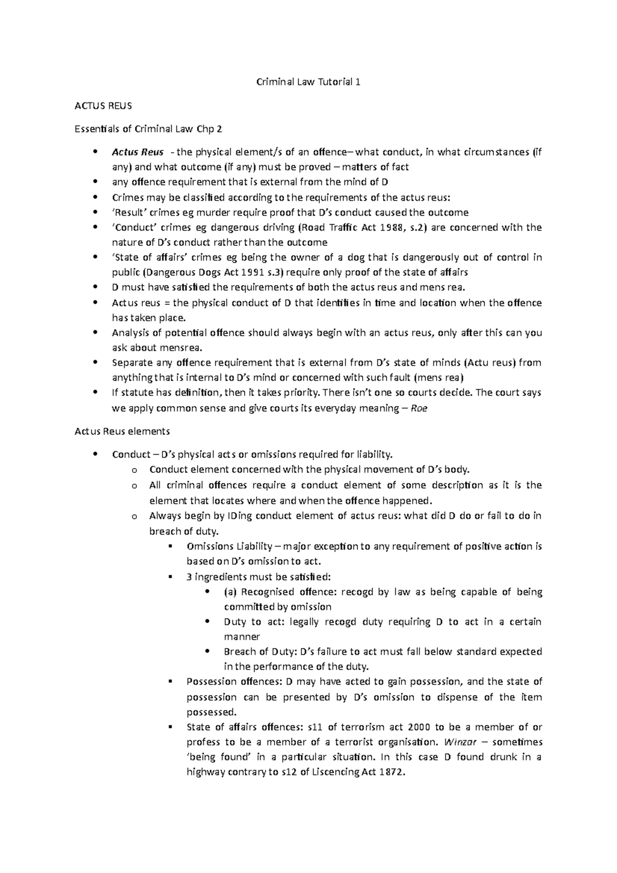 Criminal Law Tutorial 1 - Actus reus = the physical conduct of D that ...