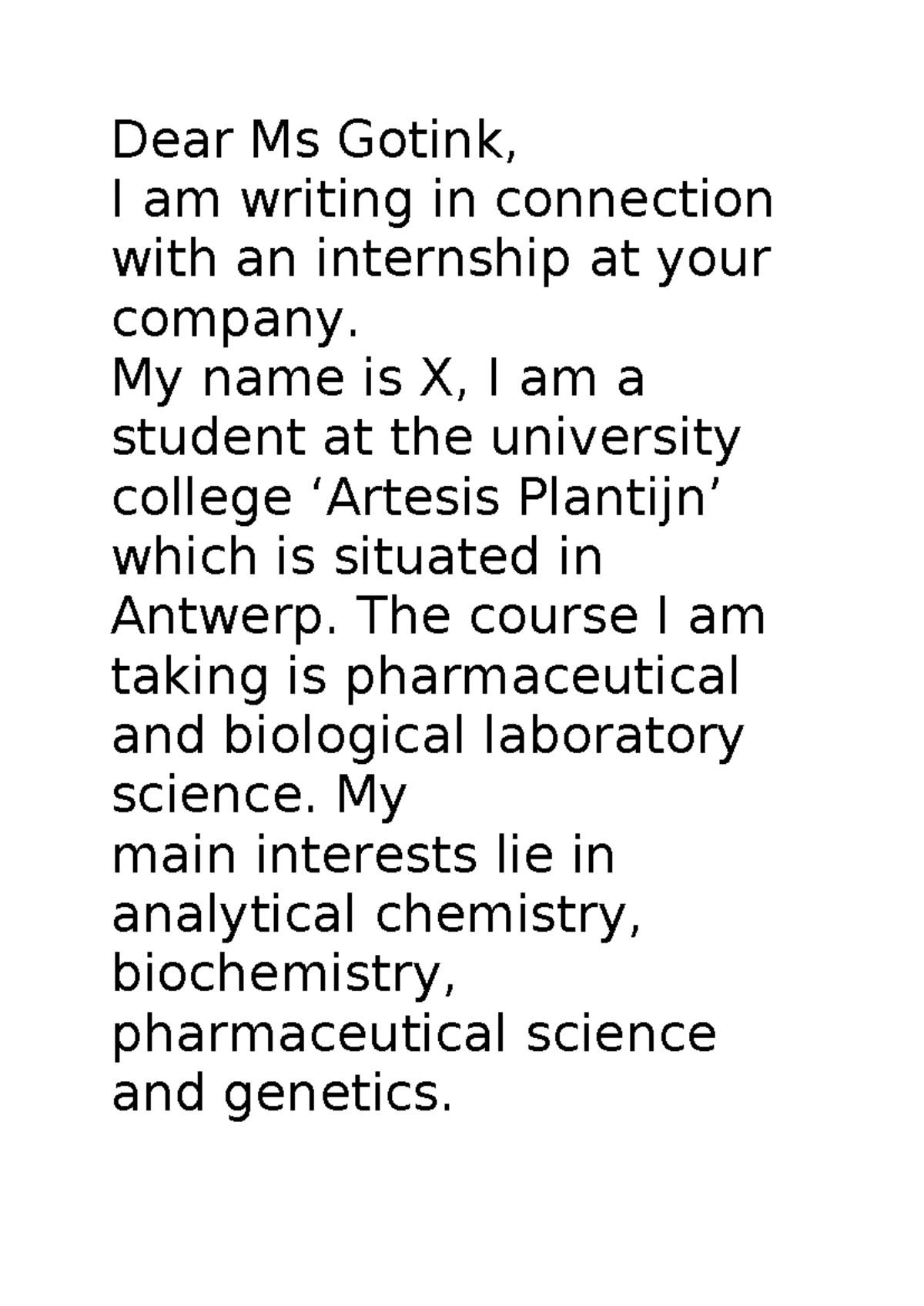 Homework 2 lesson 3 writhing an email - Dear Ms Gotink, I am writing in ...