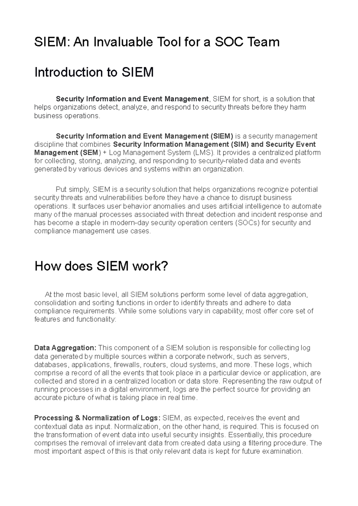 SIEM - SIEM - SIEM: An Invaluable Tool for a SOC Team Introduction to SIEM Security Information ...