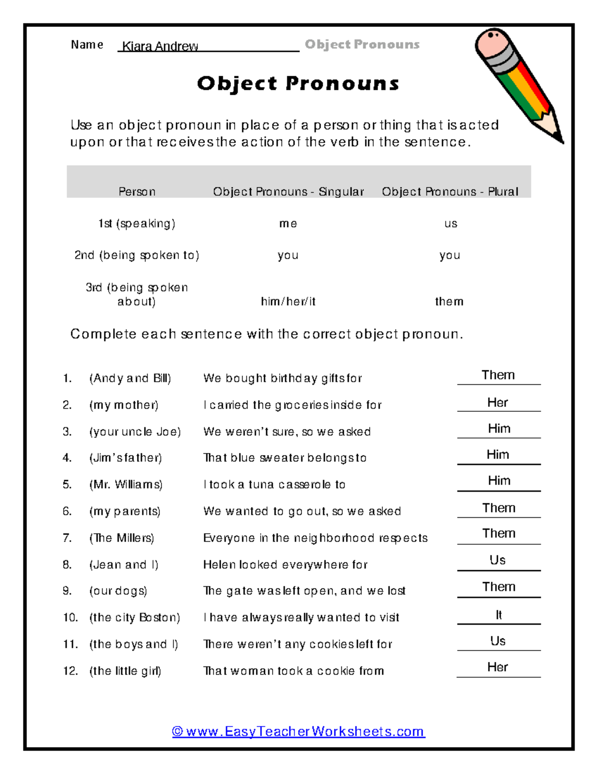 Object pronouns ingles - Name Object Pronouns © EasyTeacherWorksheet s ...
