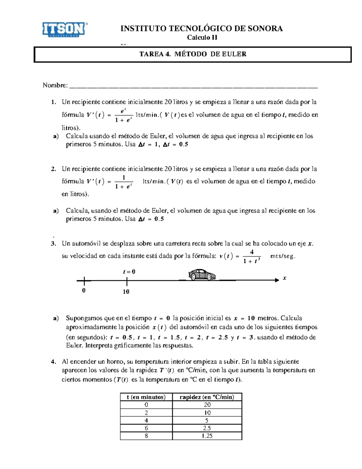 Tarea 4. Método de Euler - Nombre: - Studocu
