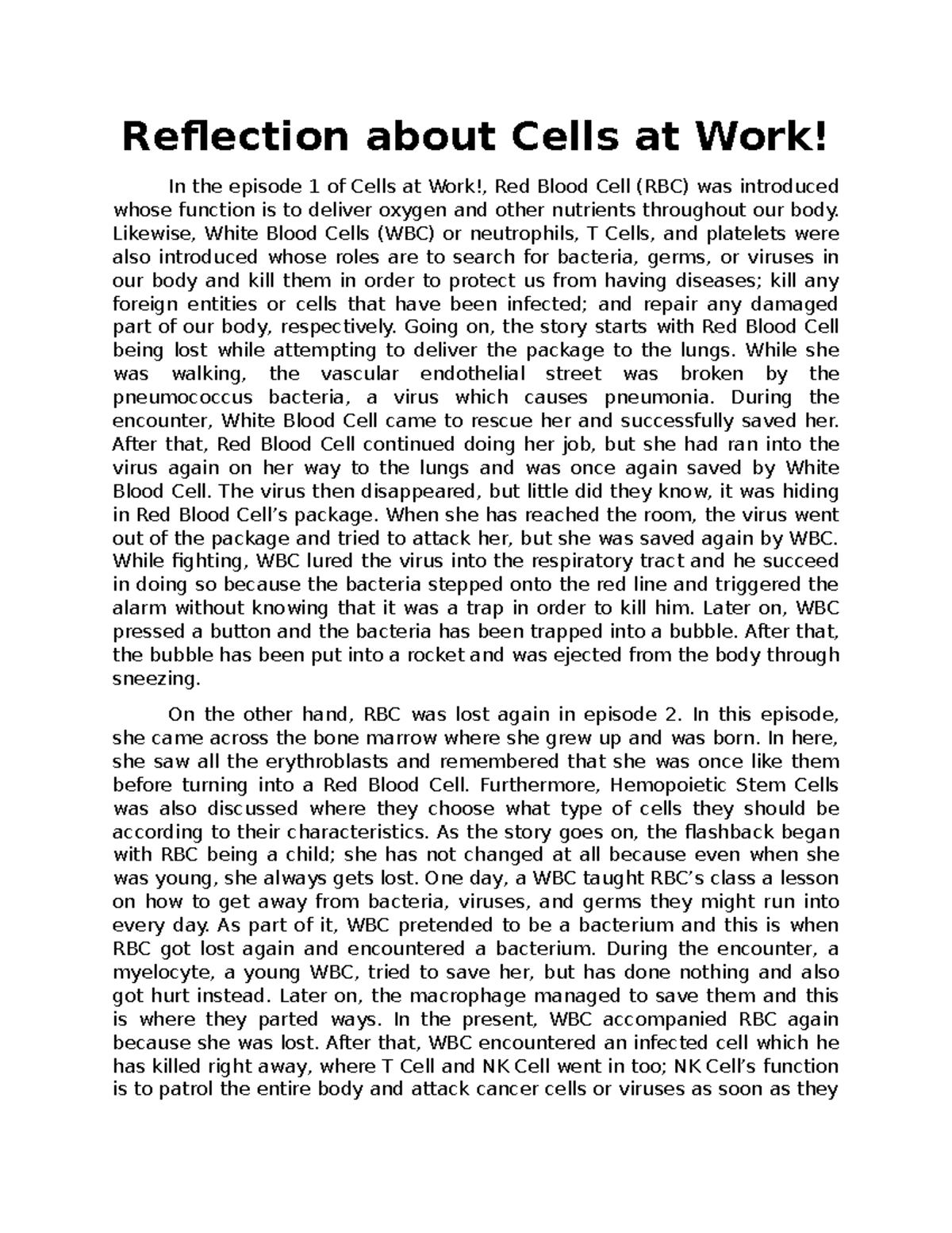 Reflection about Cells at Work - Likewise, White Blood Cells (WBC) or ...