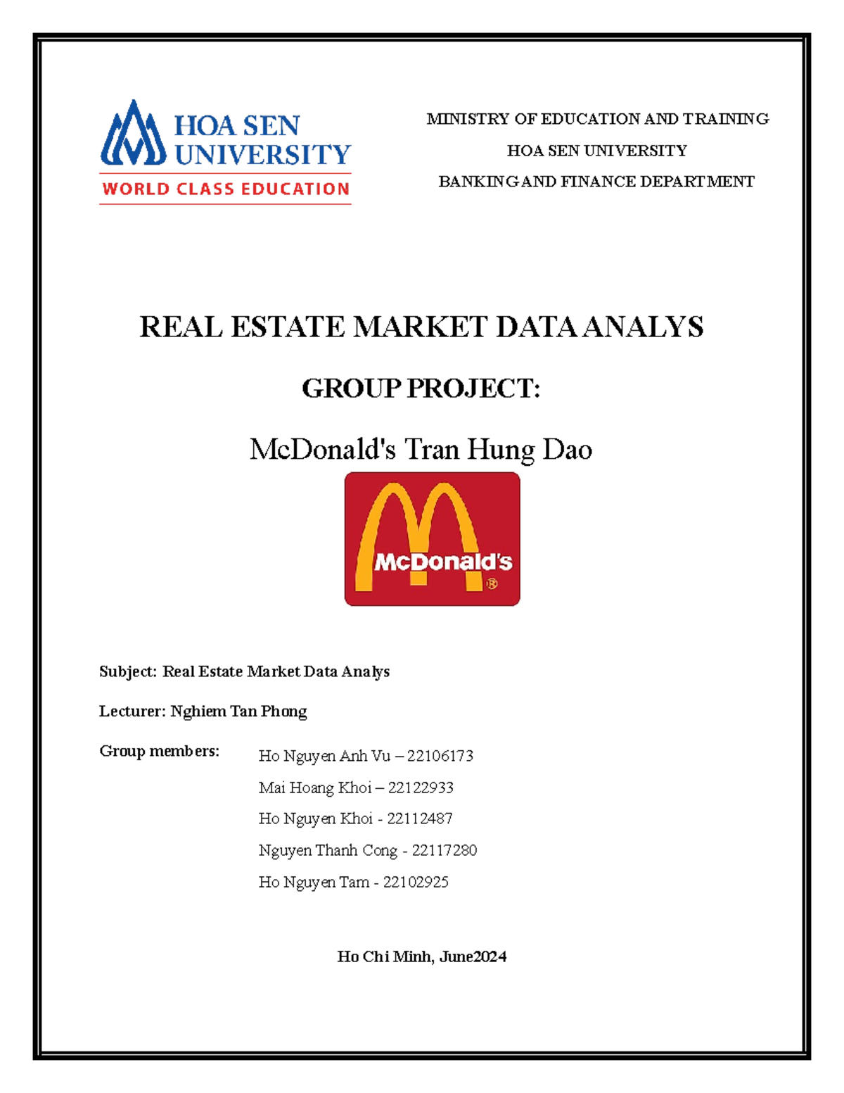 Real Eastate Data Analysis (Group 2) - REAL ESTATE MARKET DATA ANALYS GROUP PROJECT: McDonald's ...