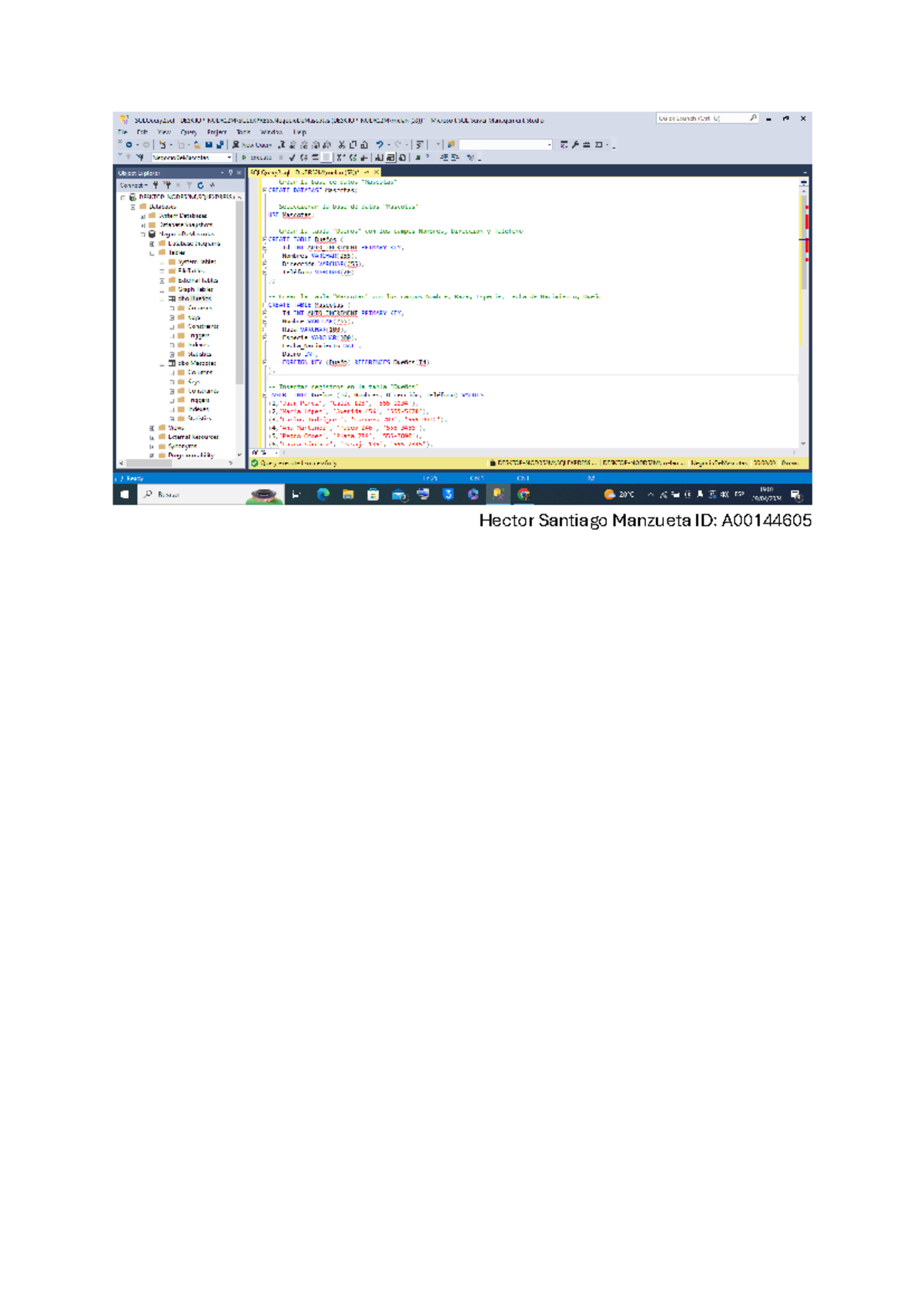 Unidad 4. Actividad 1. Creación Base de Datos - base de datos - Hector Santiago Manzueta ID: A ...