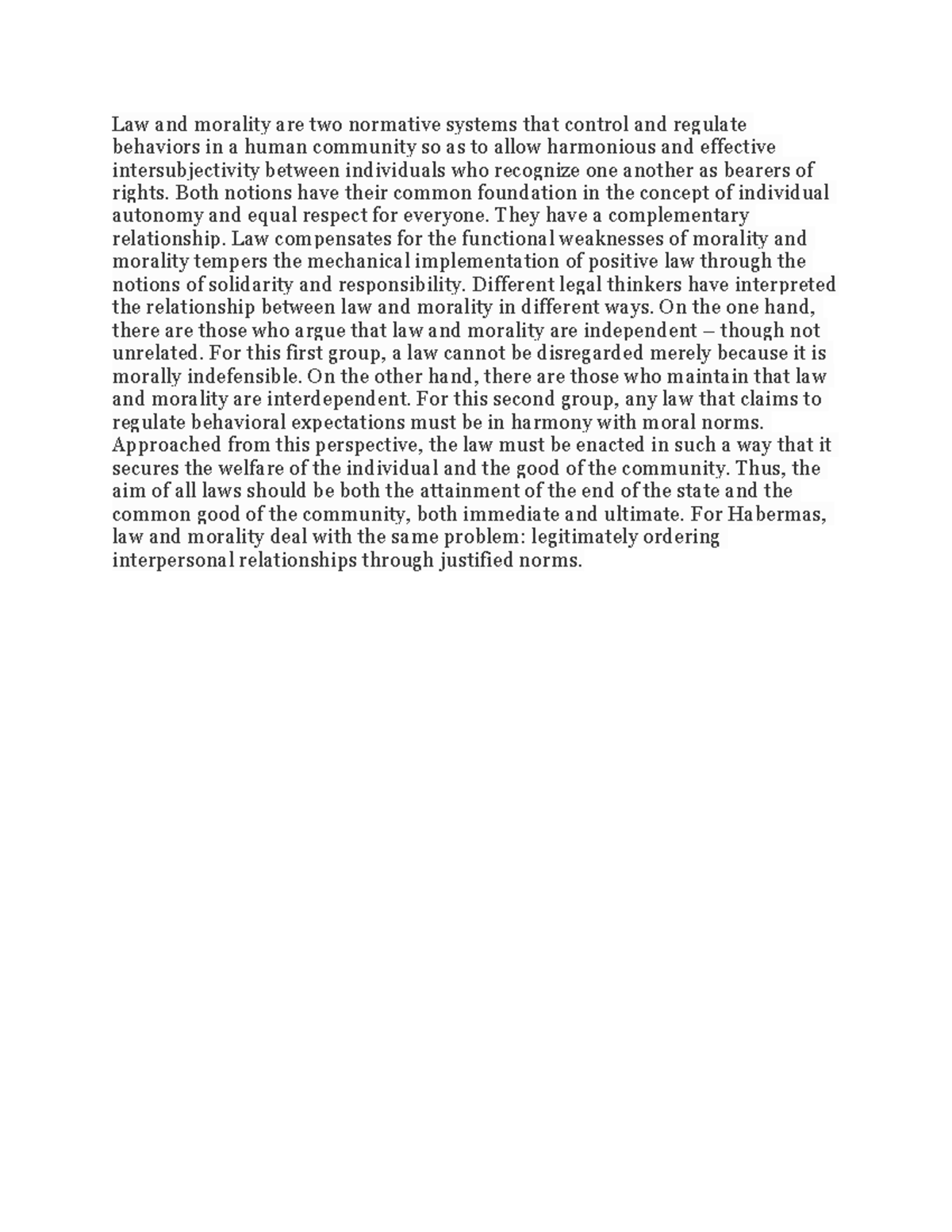 Law and ethics - notes - Law and morality are two normative systems ...