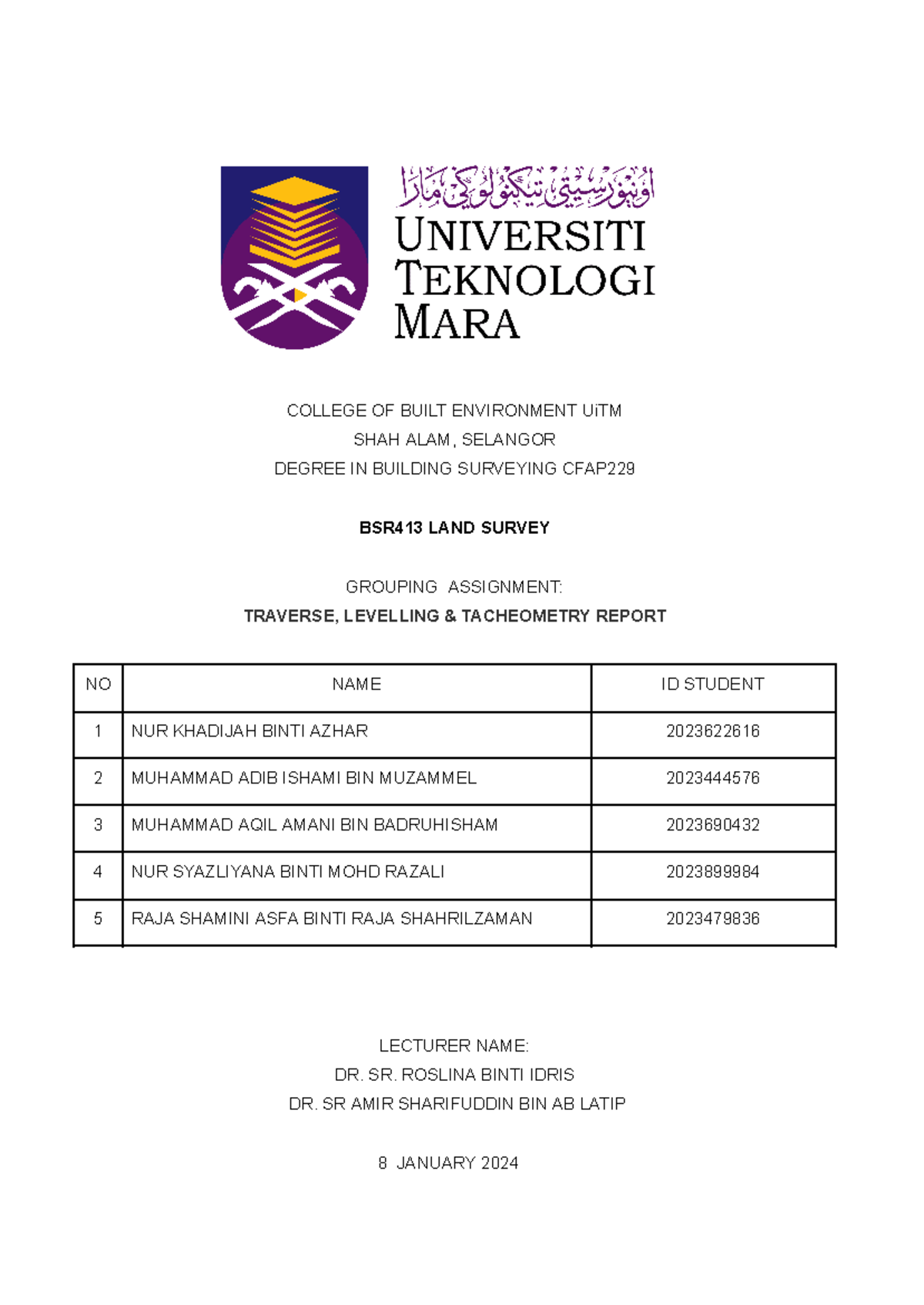Traverse, Leveling & Tacheometry Report BSR413 CFAP229-1B - COLLEGE OF ...