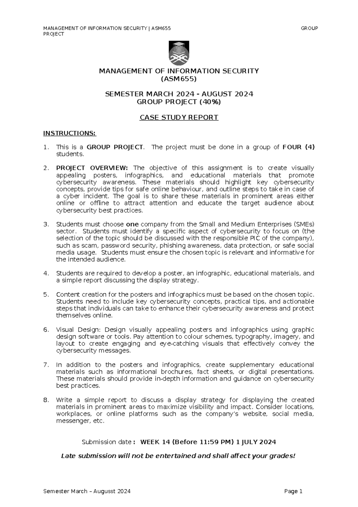ASM655 Group Project Guidelines MAC-AUG2024 - MANAGEMENT OF INFORMATION SECURITY | ASM655 GROUP ...