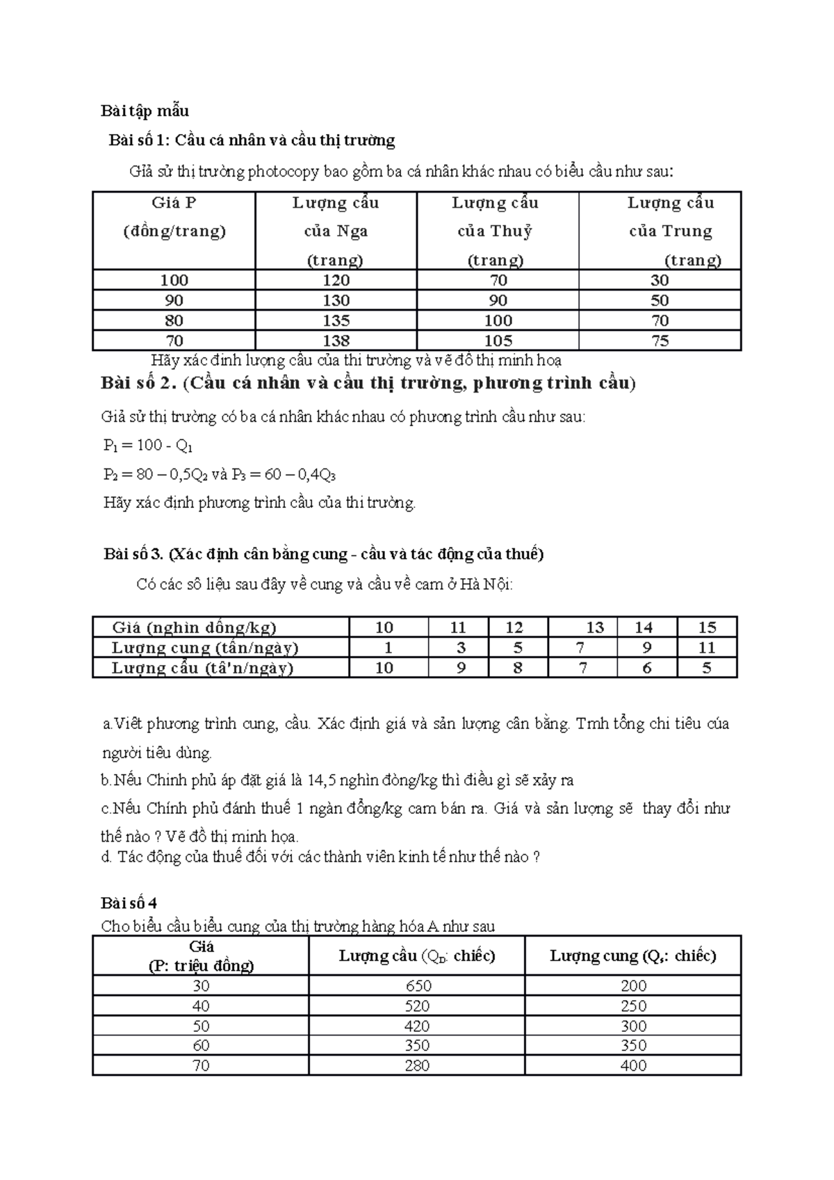 Bài tập mẫu - file btap ktvm - Bài tập mẫu Bài số 1: Cầu cá nhân và cầu thị trường Gỉả sử thị ...