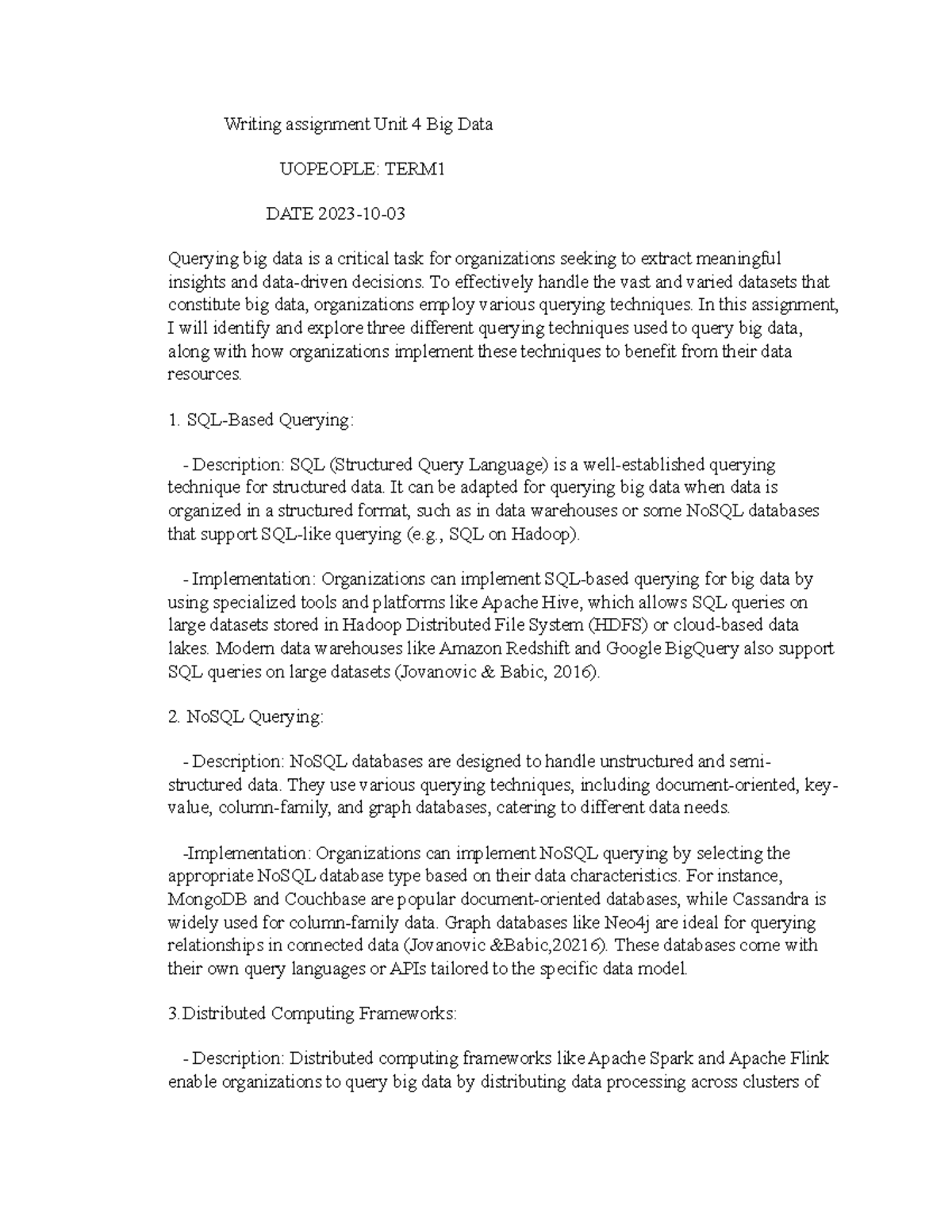 Writing assignment Unit 4 Big Data - To effectively handle the vast and ...