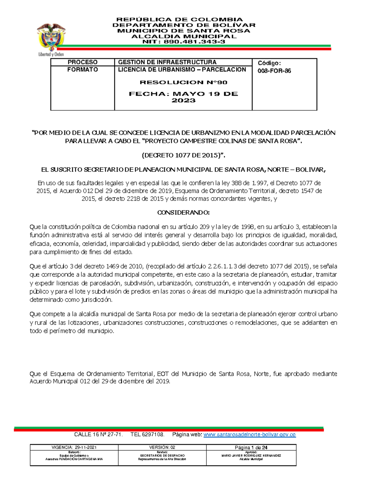 Licencia DE Parcelacion Condominio Campestre Colinas DE Santa ROSA N ...