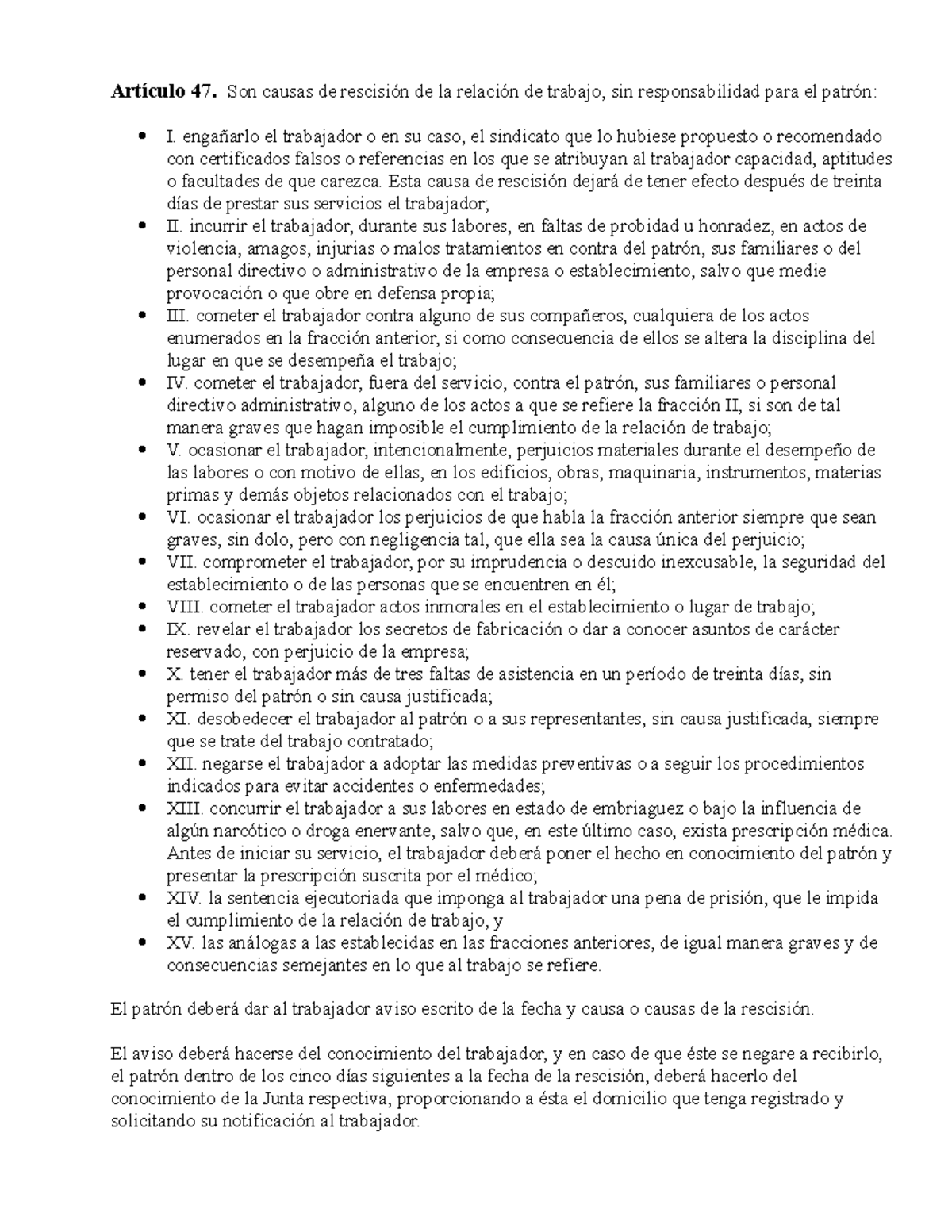 Artículo 47 - Derecho laboral - Artículo 47. Son causas de rescisión de ...