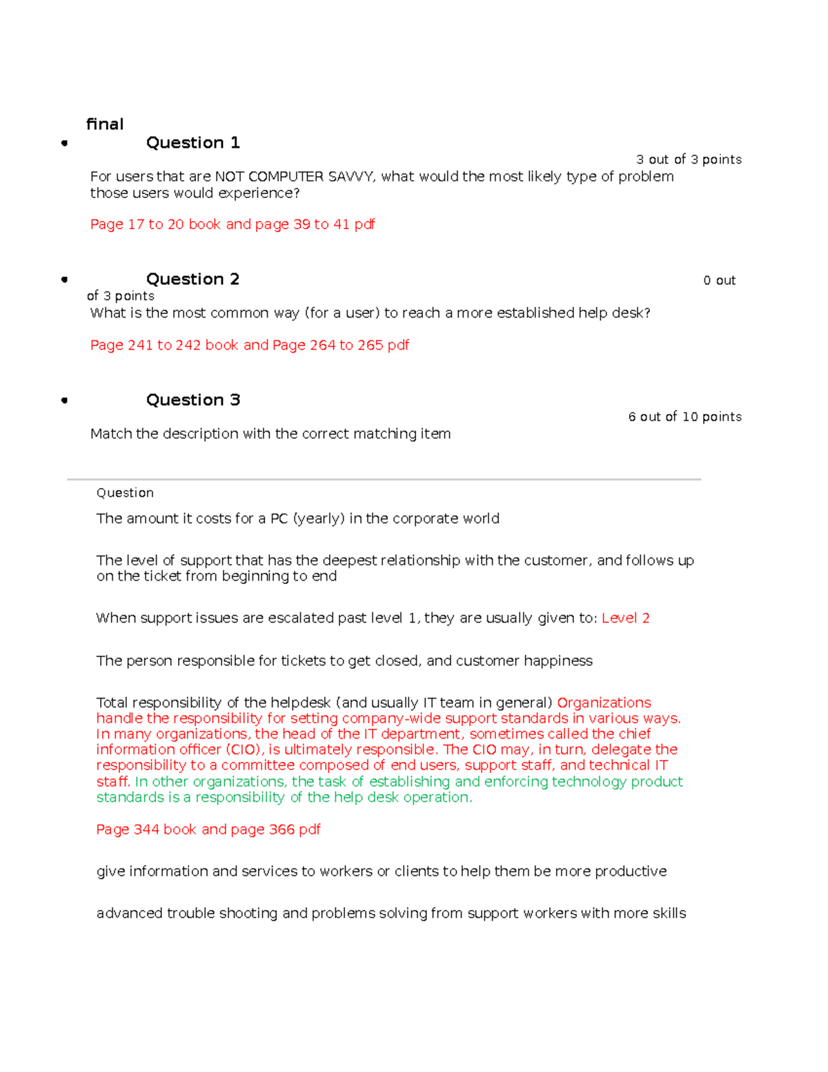 Cis 285 - An assignment - final Question 1 3 out of 3 points For users that are NOT COMPUTER ...