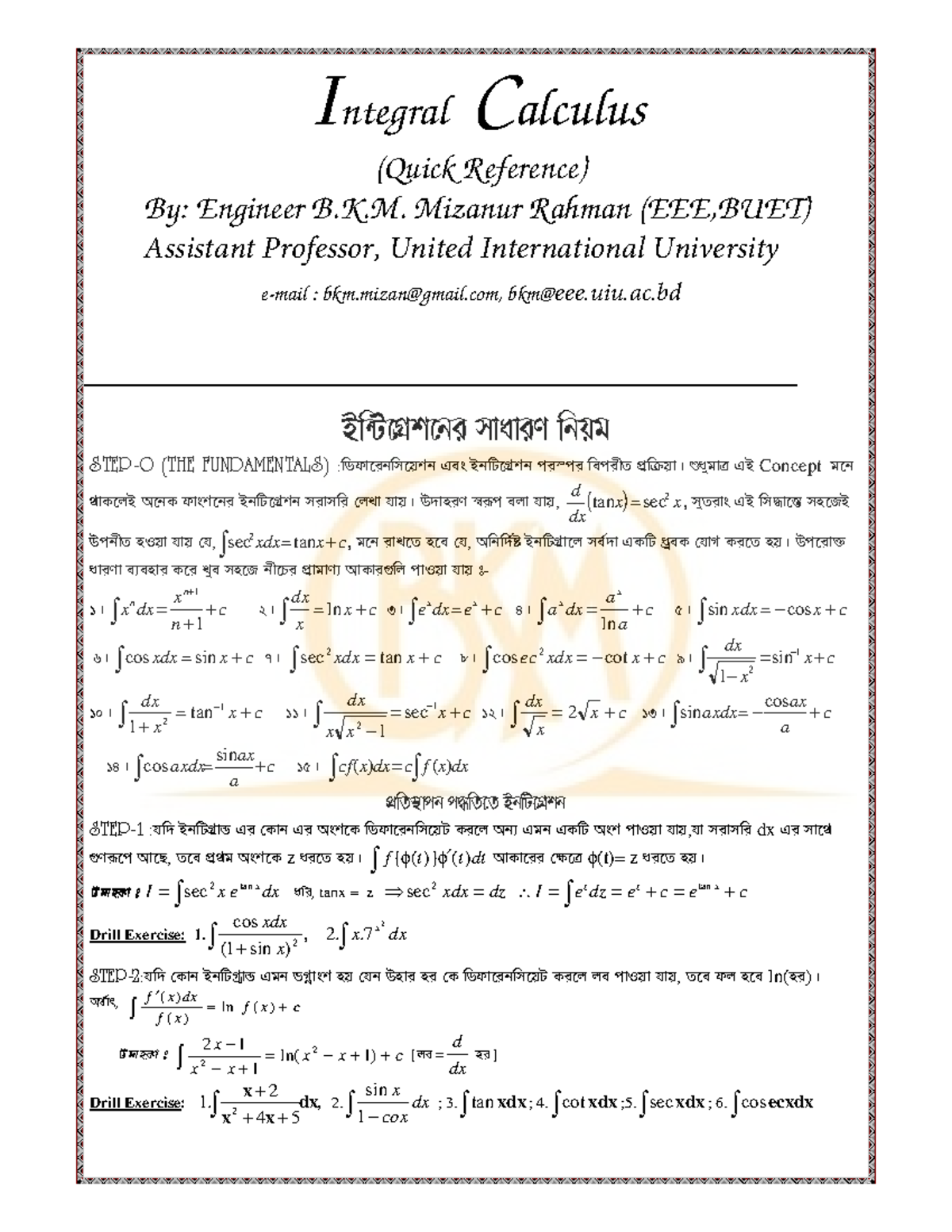 Integration Quick rteference BKM - Integral Calculus (Quick Reference) By: Engineer B.K. Mizanur ...