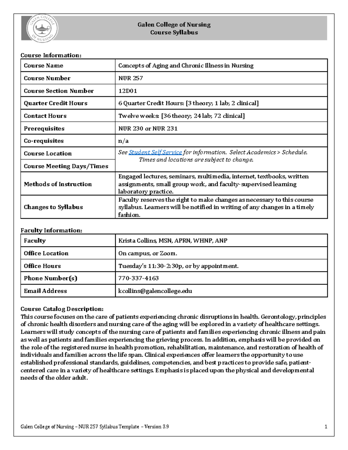 NUR 257 Syllabus Version 3-9 Collins K 12D01 Fall 2024 - Galen College ...